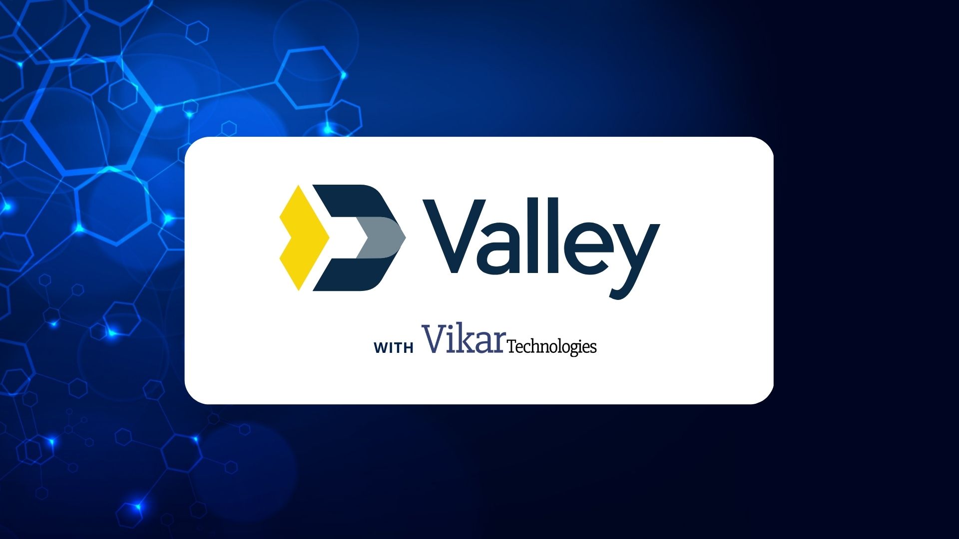 Valley Bank Partners with Vikar Technologies To Accelerate Loan Processing